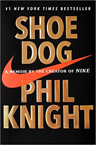 Book Notes: Shoe Dog, by Phil Knight