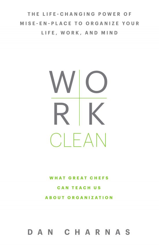 Work Clean is a system of mise-en-place for office workers.