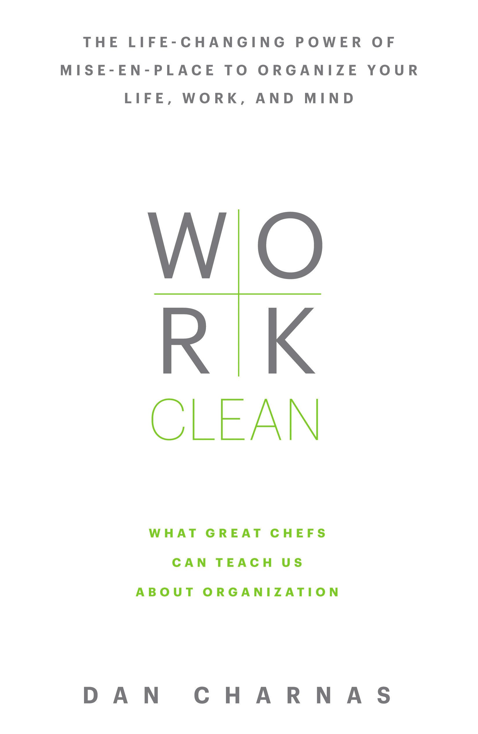 Work Clean is a system of mise-en-place for office workers.